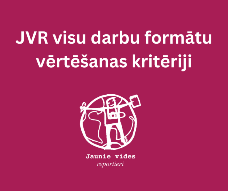 Vērtēšanas kritēriji – Jaunie vides reportieri